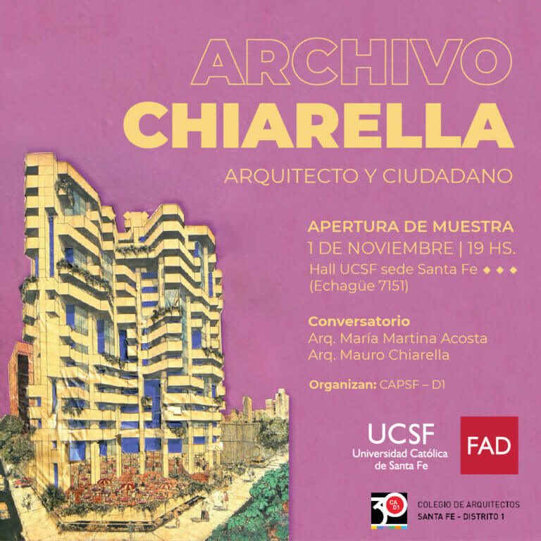 «Archivo Chiarella. Arquitecto y Ciudadano» ~ UCSF - Universidad ...